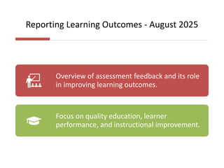 15. REPORTING LEARNING OUTCOMES - AUGUST 2025.pdf