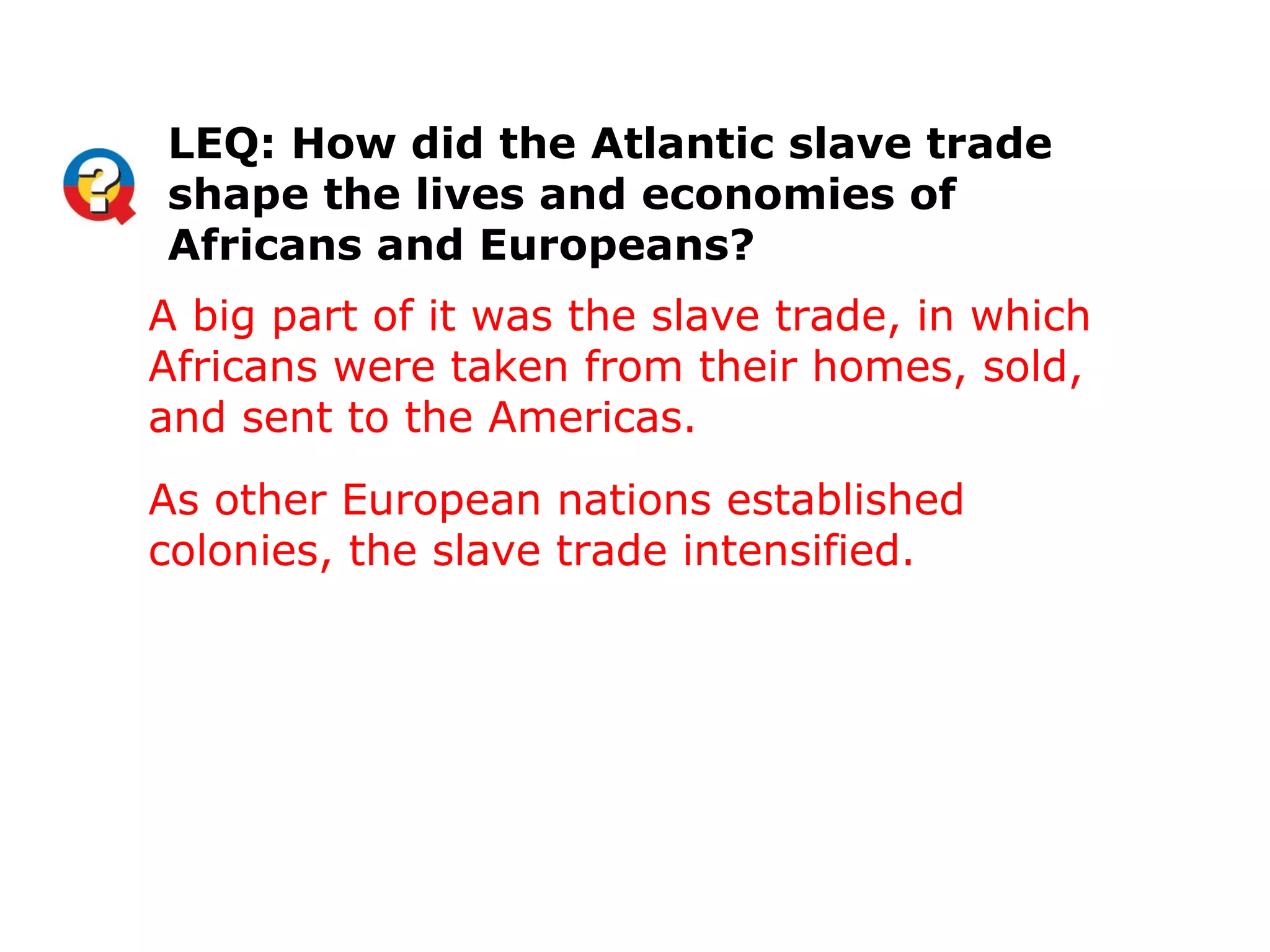 15.4 slave trade | PPT