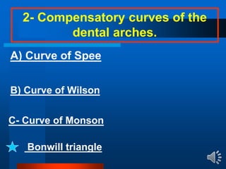 15 arrangements of teeth + curves of occ.audio | PPSX