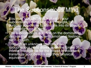 Napoleon Hill's Think and Grow Rich Explanation of The Subconscious Mind | PPT | Spirituality ...