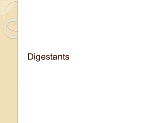 Digestants | PPTX