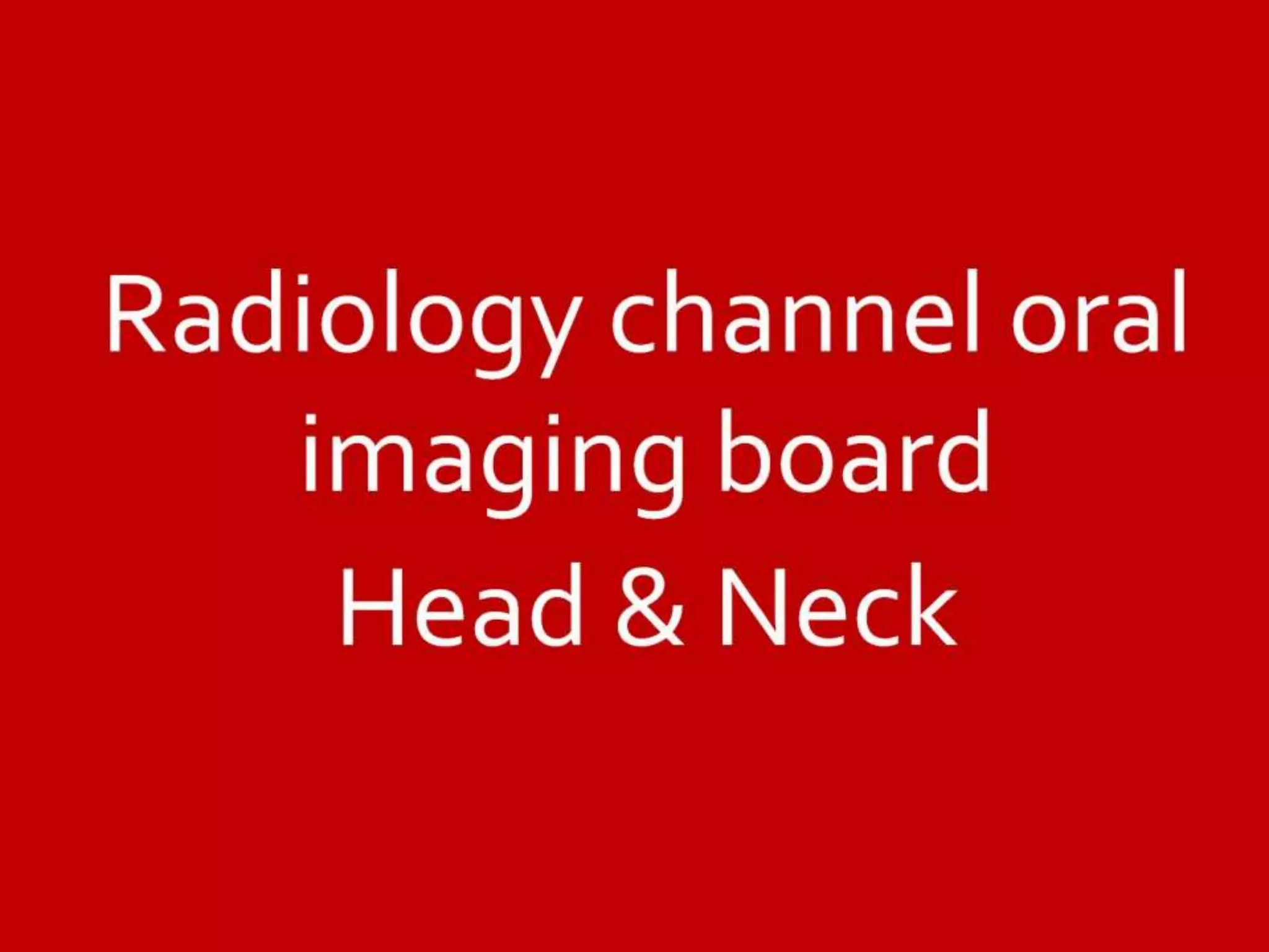 15-Dr Ahmed Esawy imaging oral board of sinus ,ear,fascial nerve ...