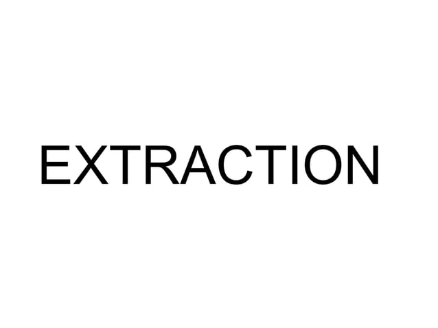 15 extraction | PPT