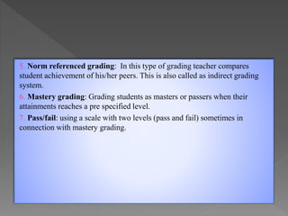 Types of Grading and Reports | PPTX