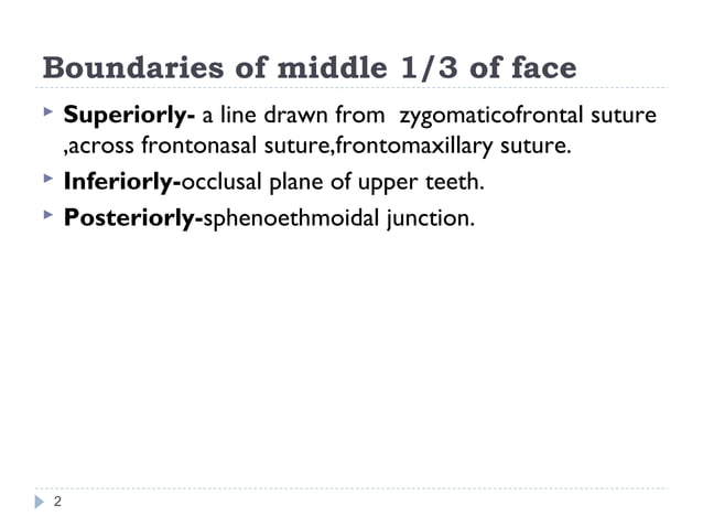 15 fractures of middle third of face | PPT