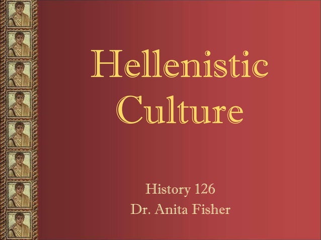 15. hellenistic culture (greeks #5) f | PPT | Religion & Spirituality