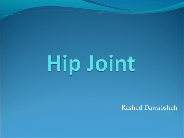 hip joint | PPT