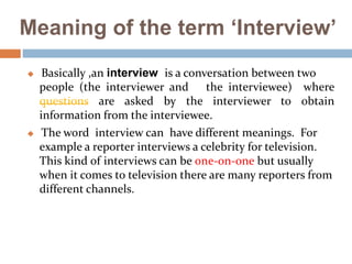 15- Interview and its Types.pptx
