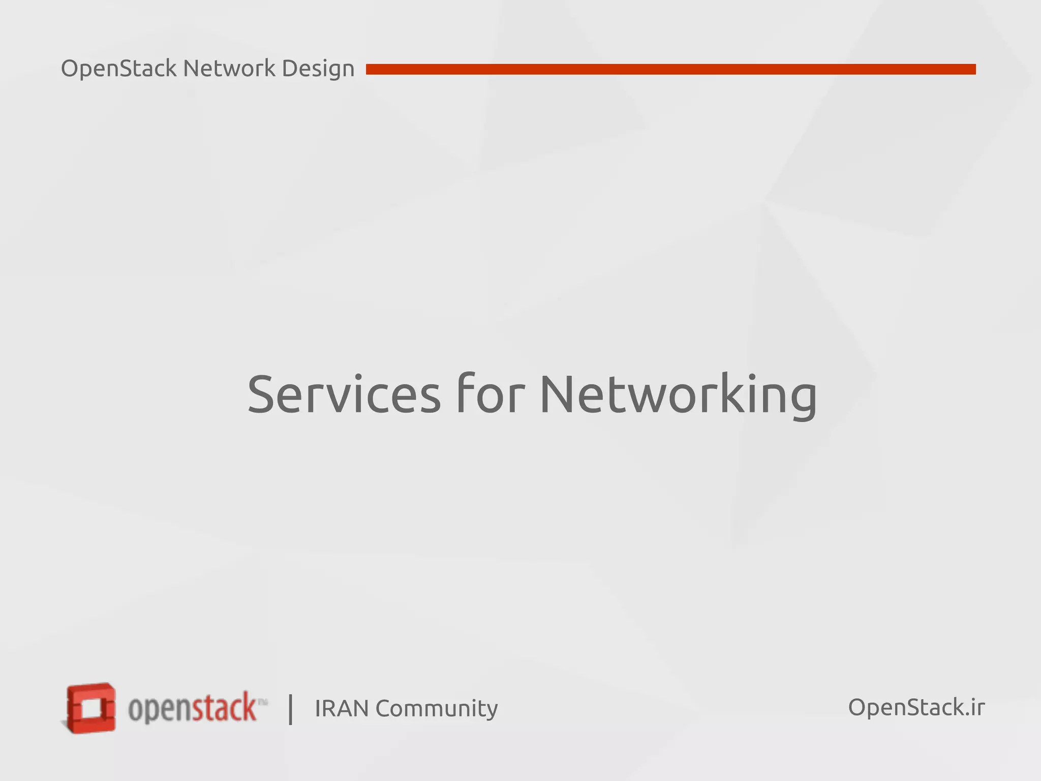 Mastering OpenStack - Episode 15 - Network Design | PPT