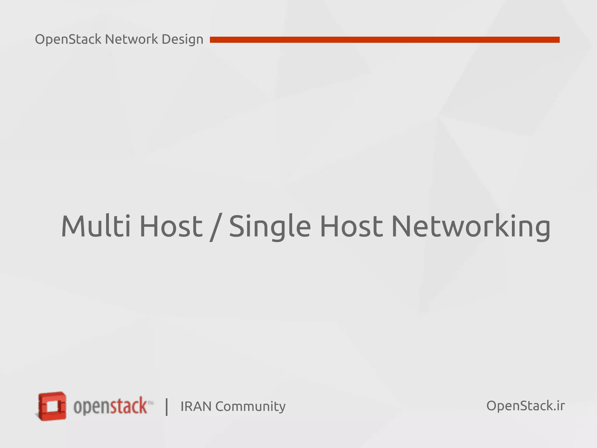 Mastering OpenStack - Episode 15 - Network Design | PPT