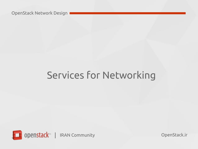Mastering OpenStack - Episode 15 - Network Design | PPT