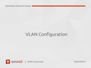 Mastering OpenStack - Episode 15 - Network Design | PPT