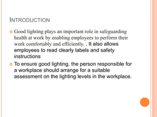15 ms-07 lighting assessment | PPT