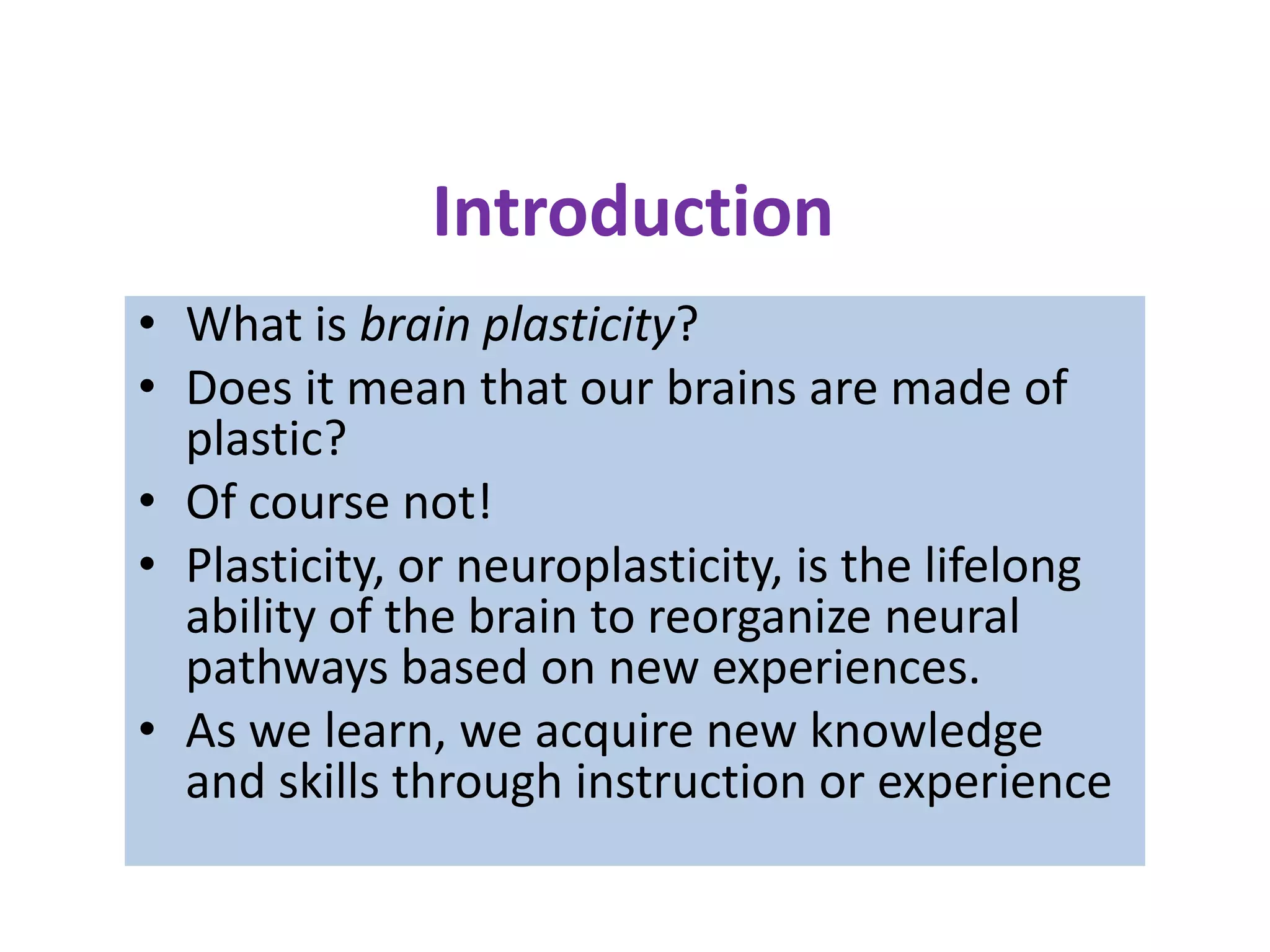 15. neuroplasticity | PPTX