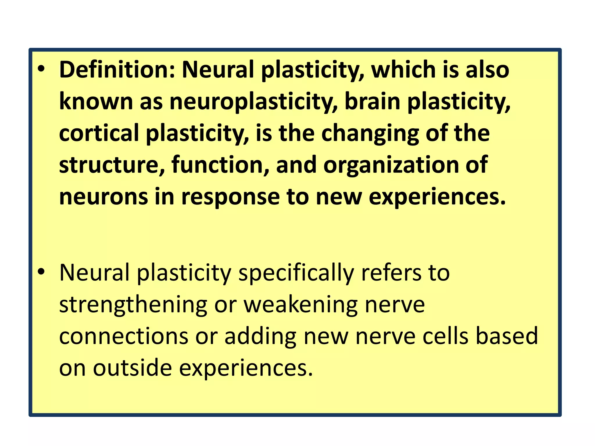 15. neuroplasticity | PPTX