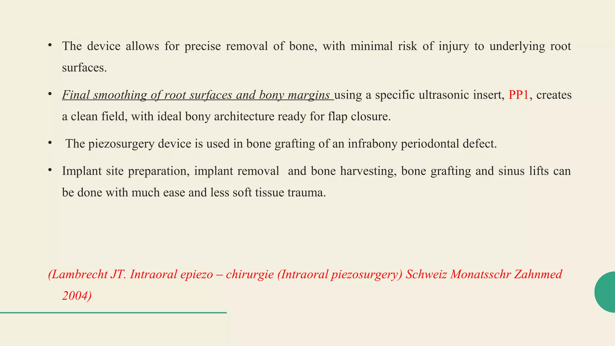 Piezoelectric surgery in periodontics & oral implantology | PPT