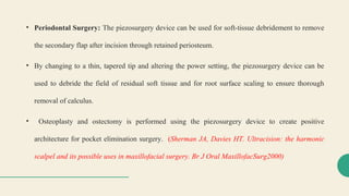 Piezoelectric surgery in periodontics & oral implantology | PPT