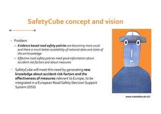 SafetyCube - Safety CaUsation, Benefits and Efficiency | PDF
