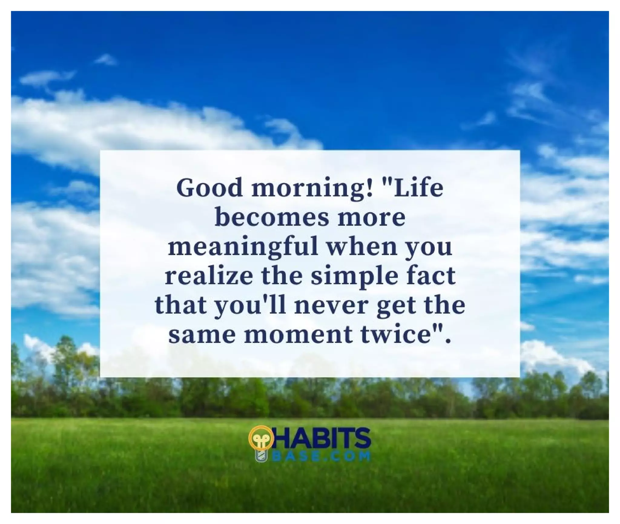 150 Beautiful Good Morning Quotes And Sayings To Inspire You Every Day