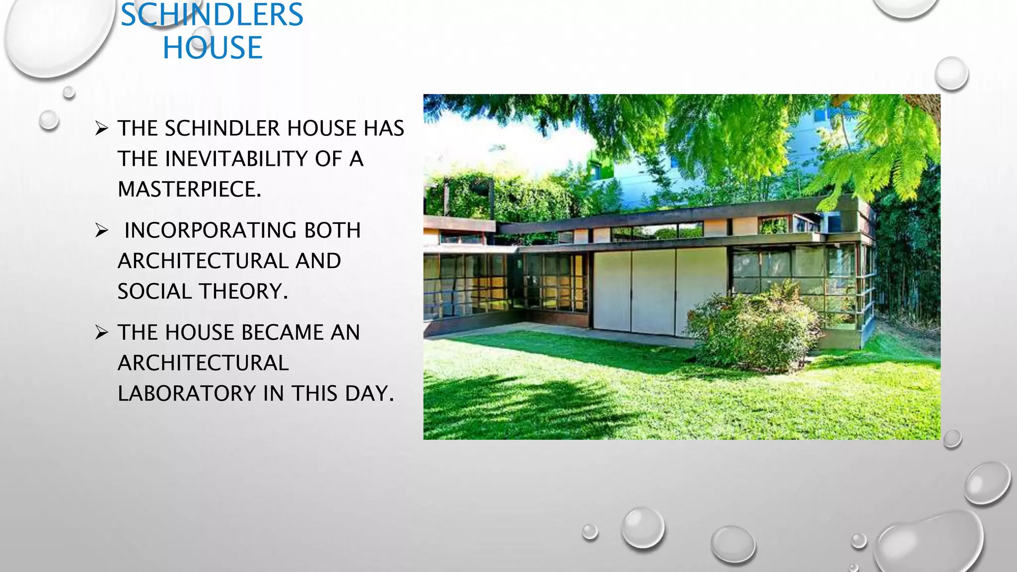 Schindler’s house | PPTX