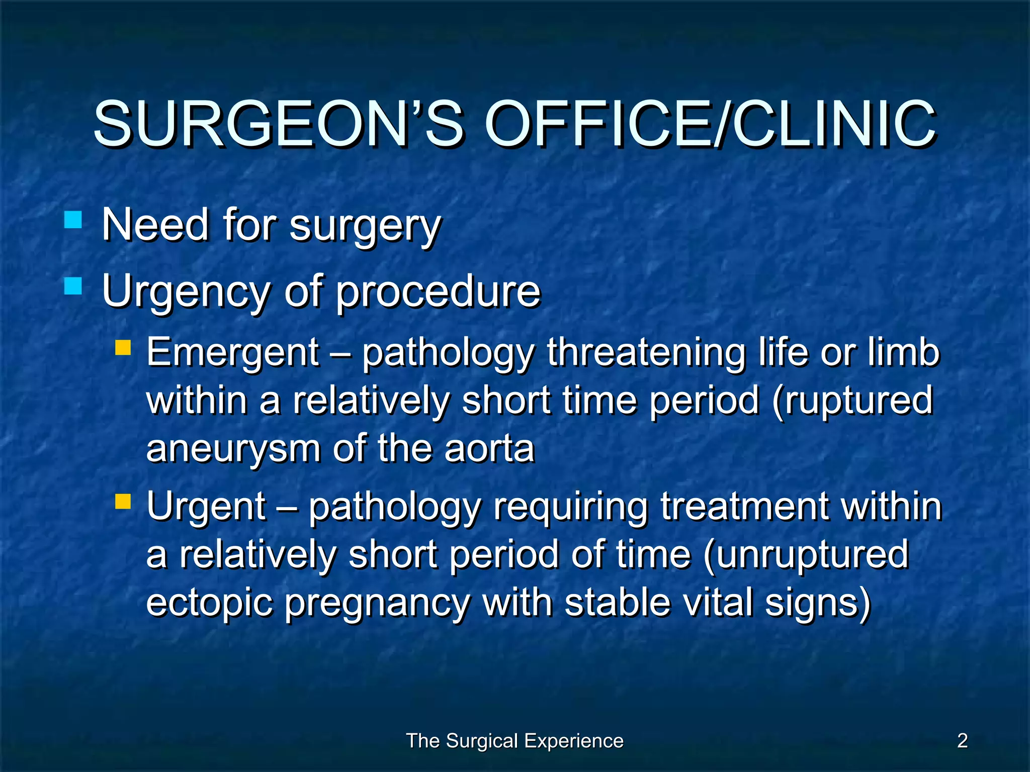 ANES 1501 PPT - M4:The Surgical Experience | PPT