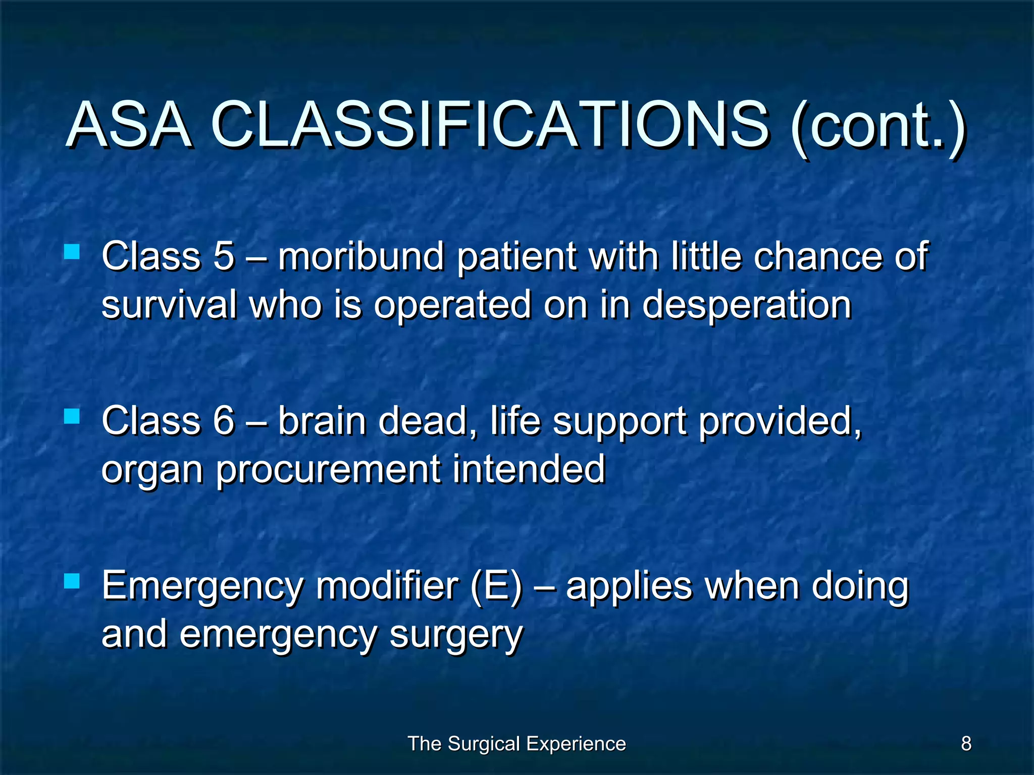 ANES 1501 PPT - M4:The Surgical Experience | PPT