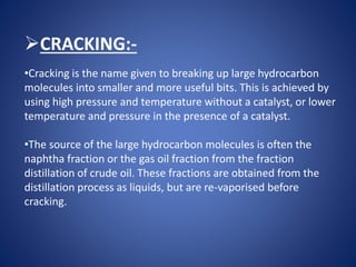 petroleum refining,crackin and synthetic petrol-ppt | PPTX