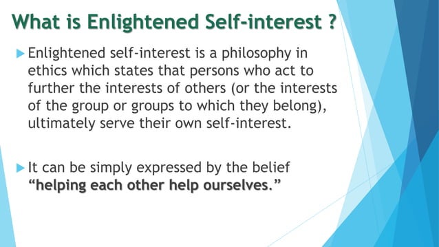 Think in Enlightened Self-interest | PPT