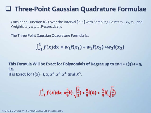 NUMERICAL INTEGRATION : ERROR FORMULA, GAUSSIAN QUADRATURE FORMULA | PPTX
