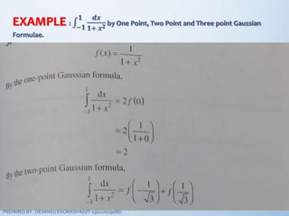 NUMERICAL INTEGRATION : ERROR FORMULA, GAUSSIAN QUADRATURE FORMULA | PPTX