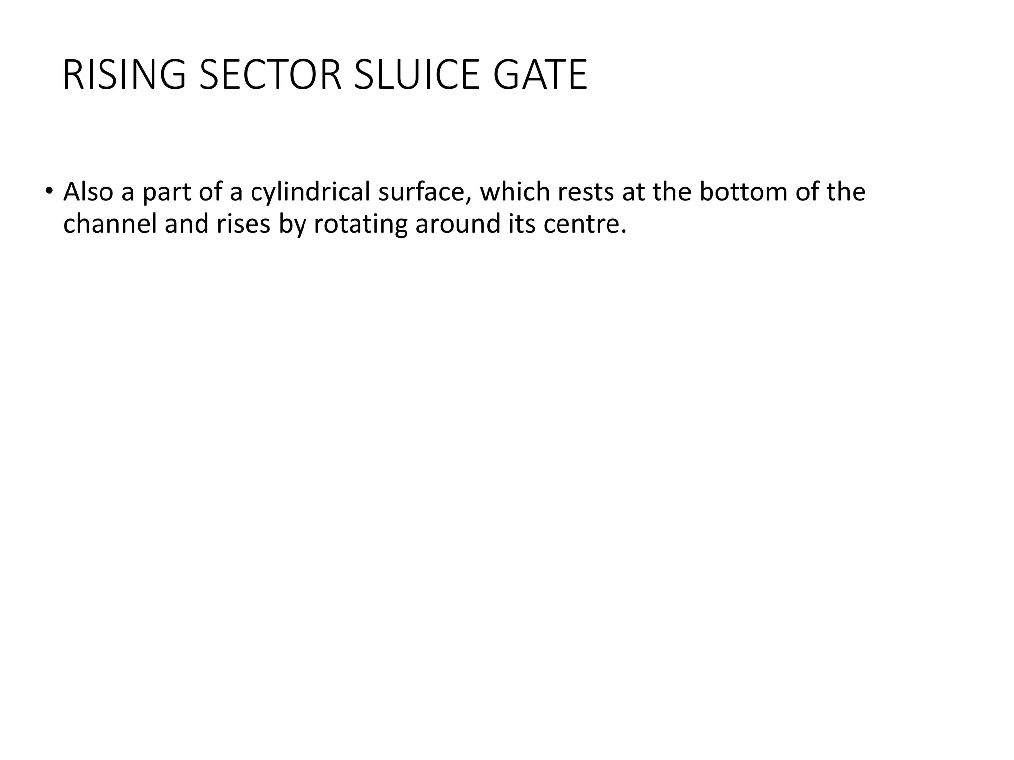 Sluice gates | PPTX