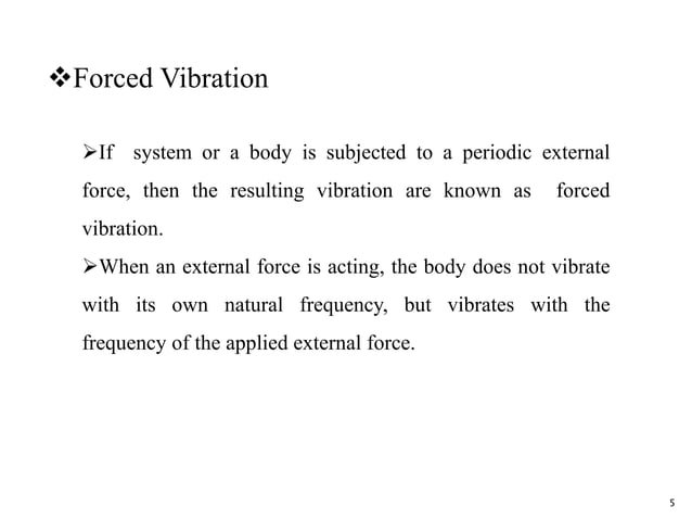 presentation on free and forced vibration | PPTX | Physics | Science