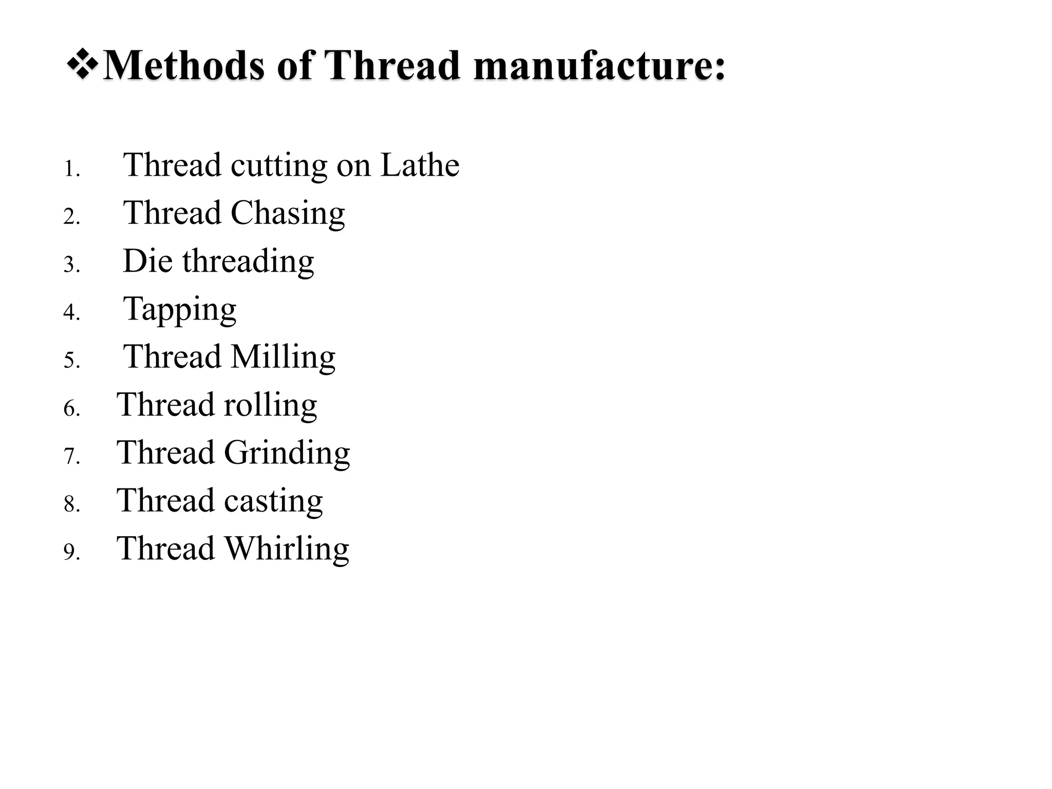 presentation on thread manufacturing | PPTX