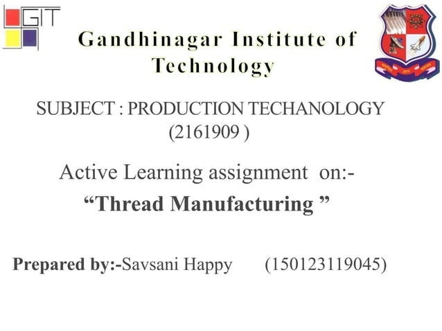 presentation on thread manufacturing | PPTX | Needlework | Arts and Crafts