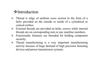 presentation on thread manufacturing | PPTX