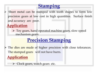 ppt of gears manufacturing processes | PPTX