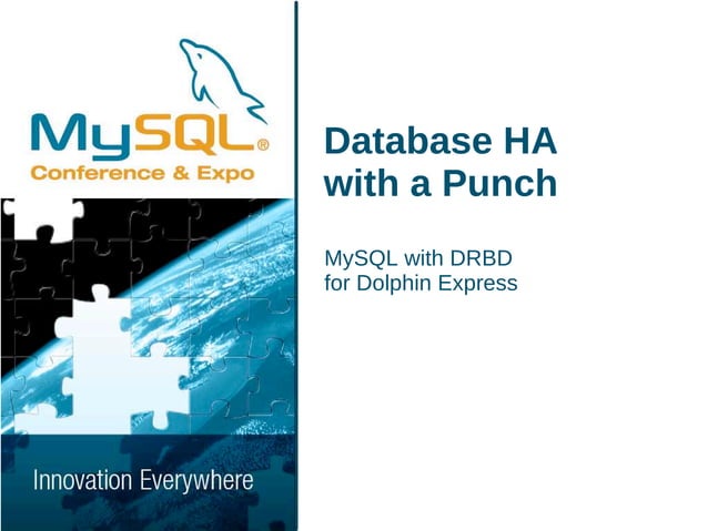 My Sql High Availability With A Punch Drbd 83 And Drbd For Dolphin ...