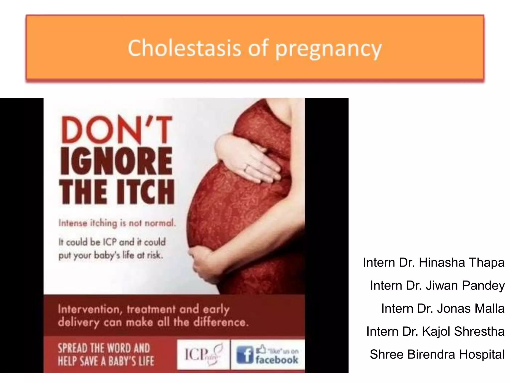 cholestasis of pregnancy/ obstetric cholestasis | PPTX