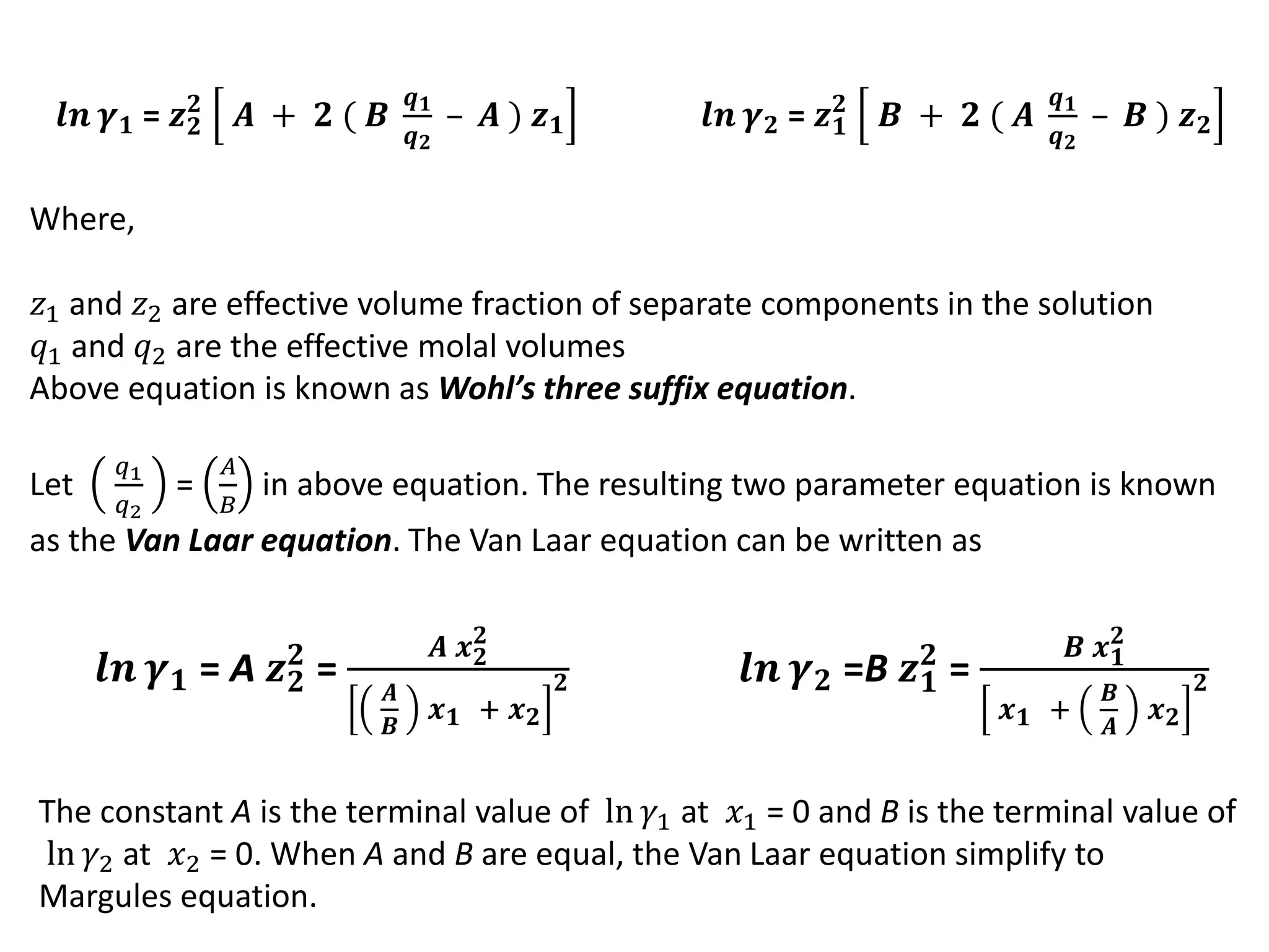 Van Laar & NRTL Equation in Chemical Engineering Thermodynamicas | PPTX
