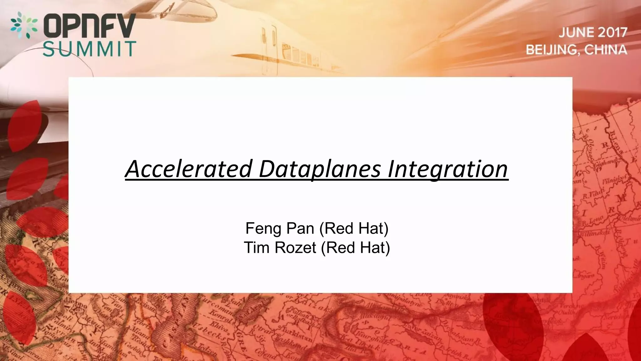 Accelerated dataplanes integration and deployment | PPT