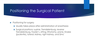 ANES 1502 - M12 PPT: Positioning (1 of 2) | PPTX