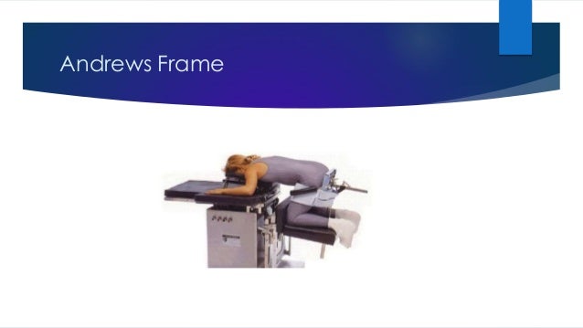 ANES 1502 - M12 PPT: Positioning (1 of 2)