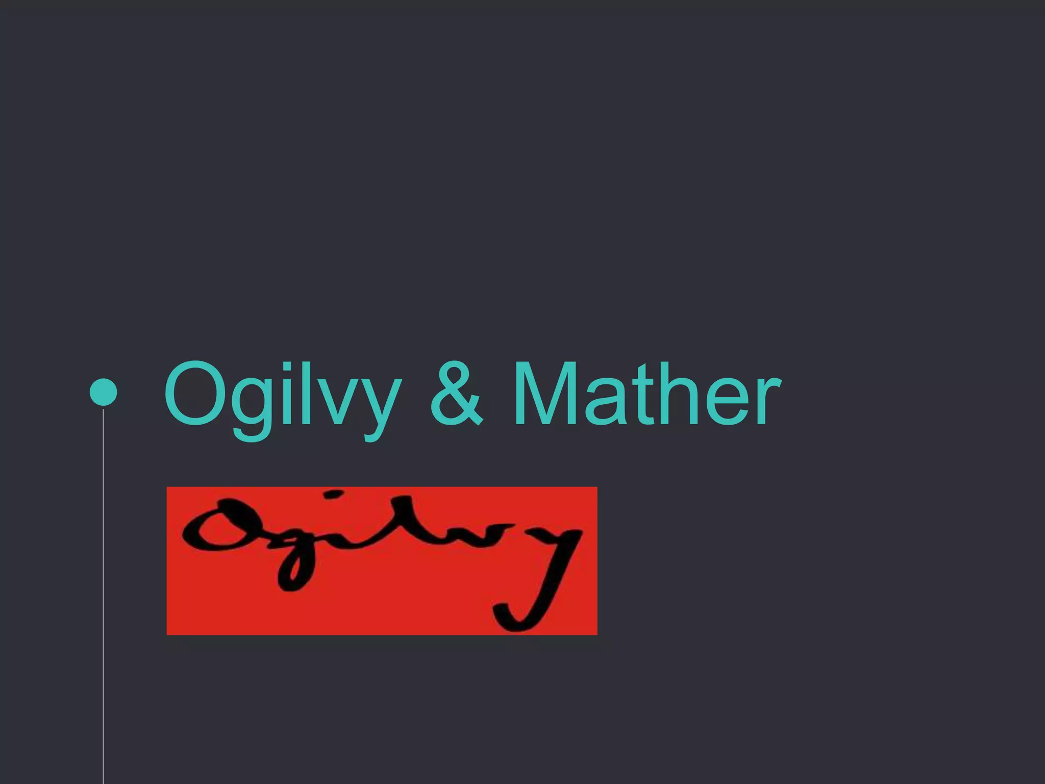 Ogilvy & Mather - Company Analysis | PPTX