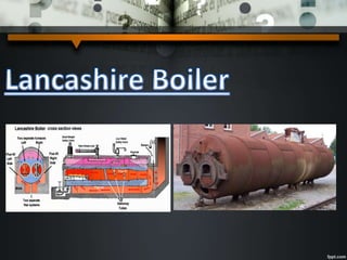 lancashire boiler | PPTX