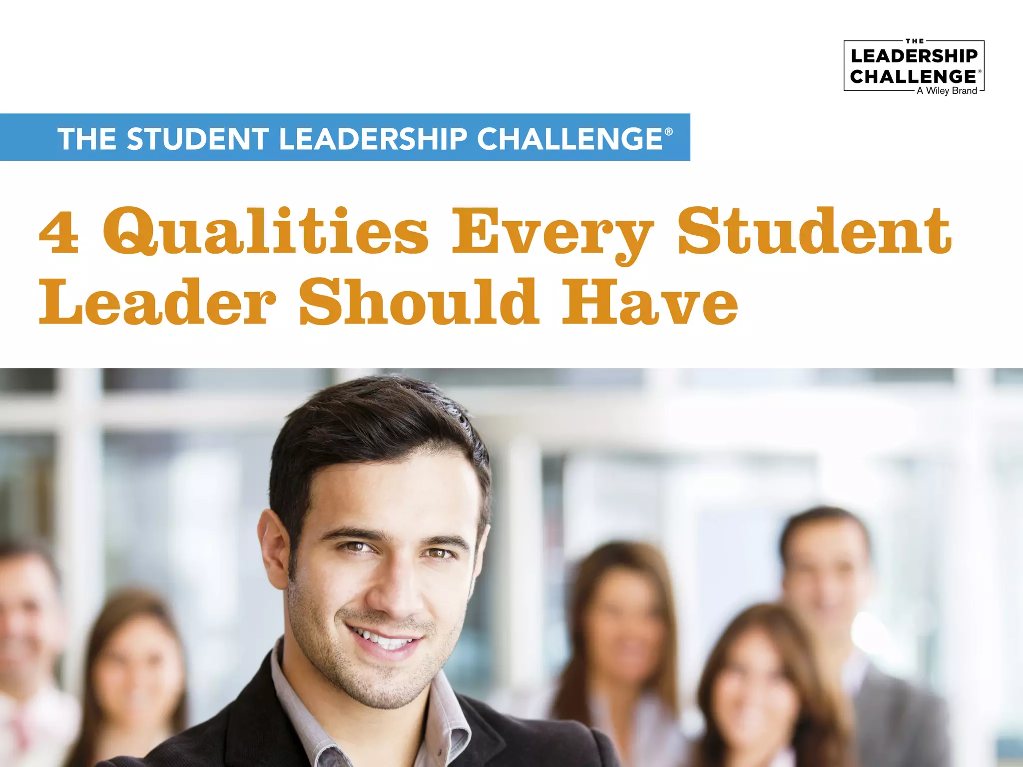 4 Qualities Every Student Leader Should Have | PDF