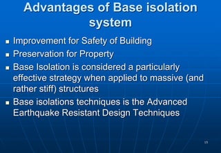 Base isolation and its Application By Mukesh Singh Ghuraiya | PDF