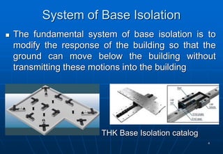 Base isolation and its Application By Mukesh Singh Ghuraiya | PDF