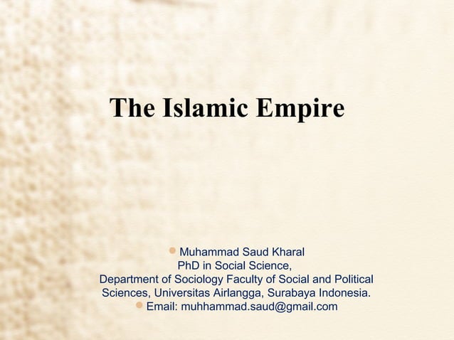 The Islamic Empire | PPT | Islam | Religion & Spirituality