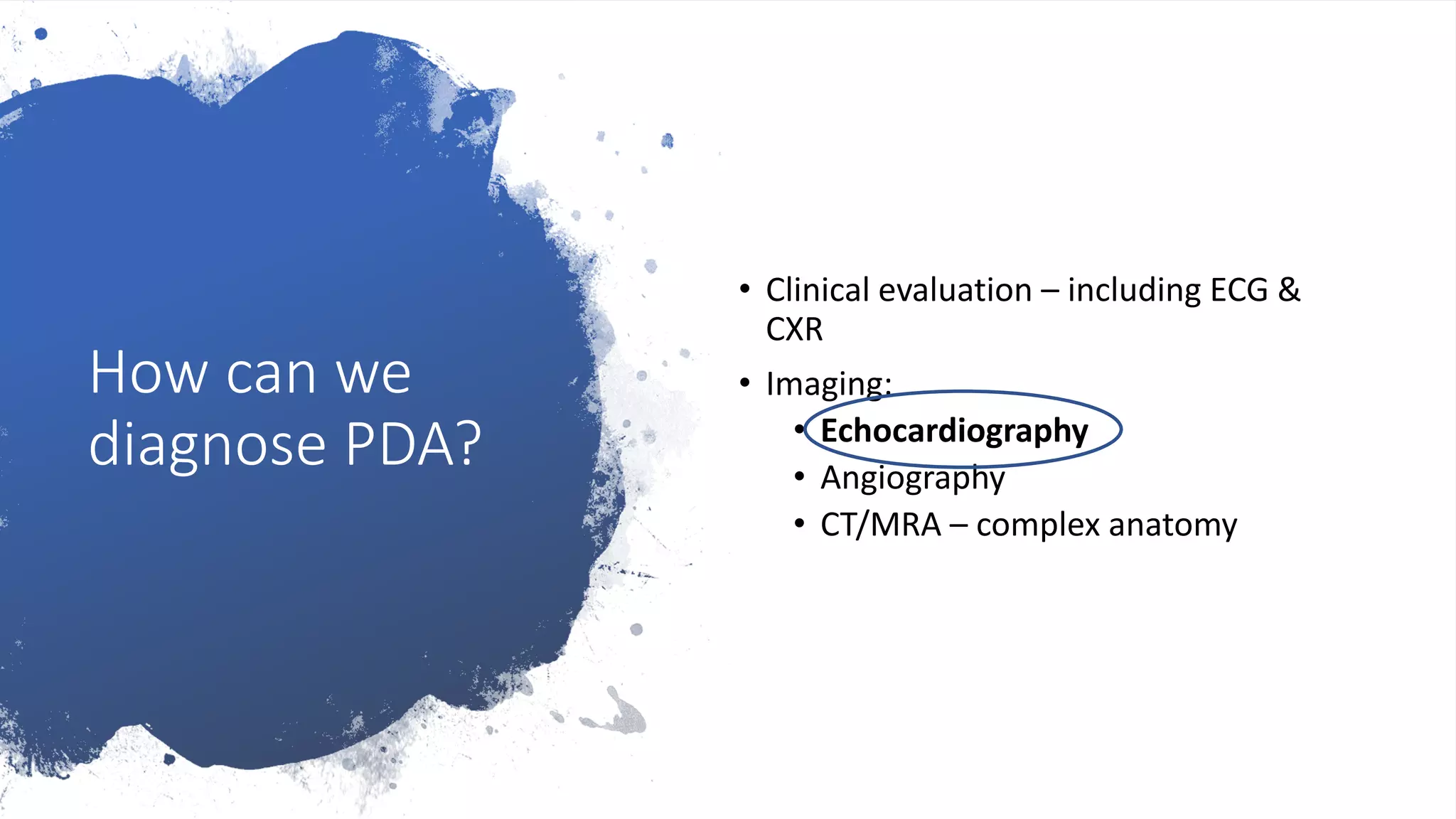 Patent Ductus Arteriosus (PDA) Echocardiographic Assessment: Anatomy ...