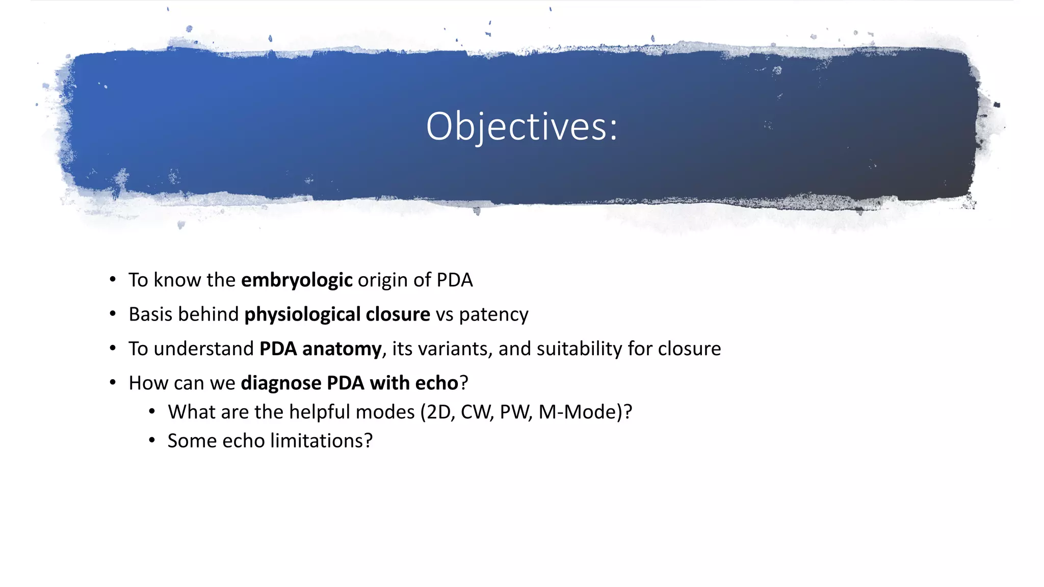 Patent Ductus Arteriosus (PDA) Echocardiographic Assessment: Anatomy ...